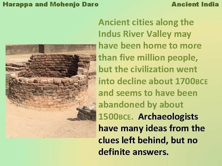 Harappa and Mohenjo Daro Ancient India In 1856