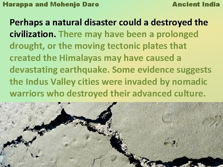 Harappa and Mohenjo Daro Ancient India In 1856