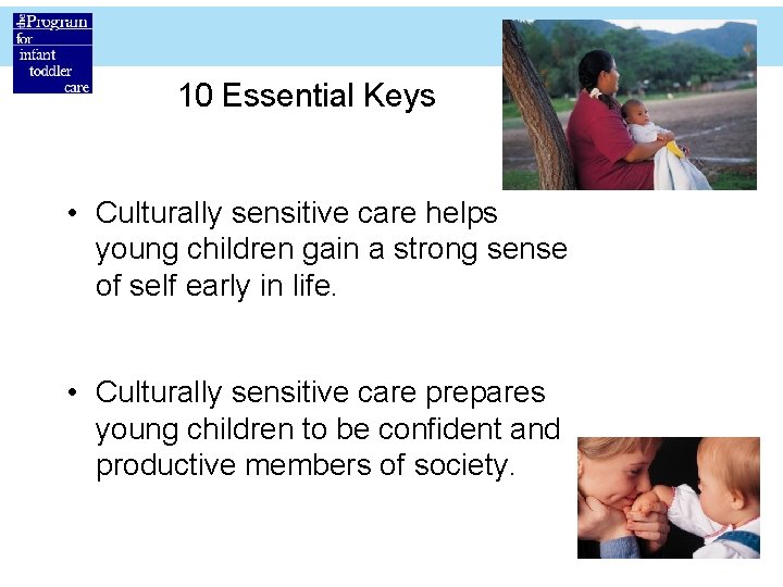 ESSENTIAL CONNECTIONS Ten Keys to Culturally Sensitive Child