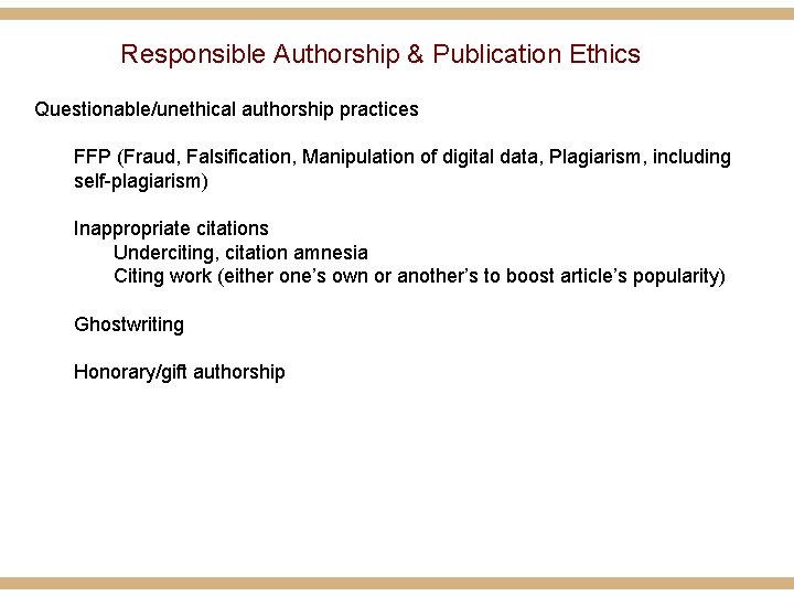 Developing Responsible Authorship and Publication Practices Thomas C
