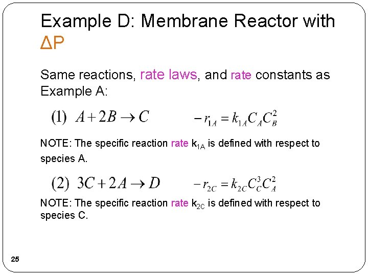 Lecture 13 Chemical Reaction Engineering CRE is the