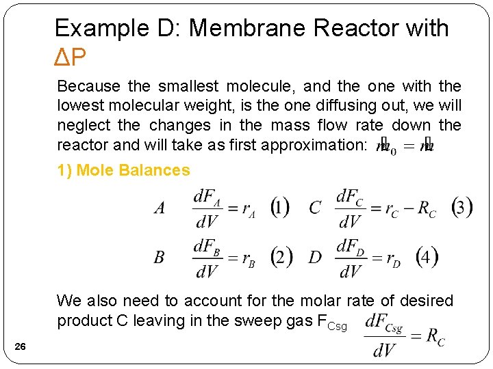 Lecture 13 Chemical Reaction Engineering CRE is the