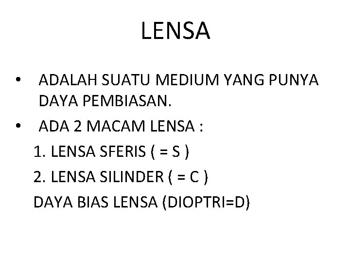 KELAINAN REFRAKSI BAGIAN I K MATA FAKULTAS KEDOKTERAN