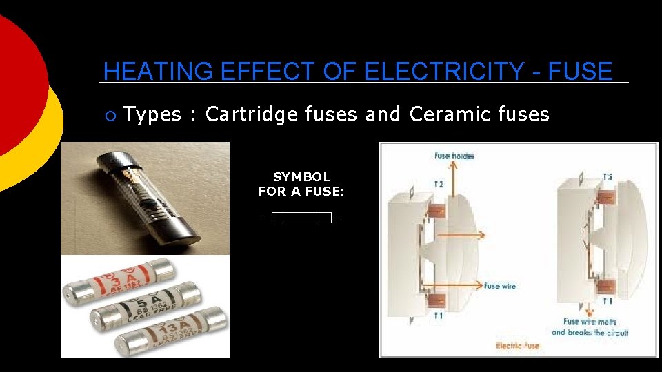 USING ELECTRICITY Class 7 HEATING EFFECTS OF ELECTRICITY