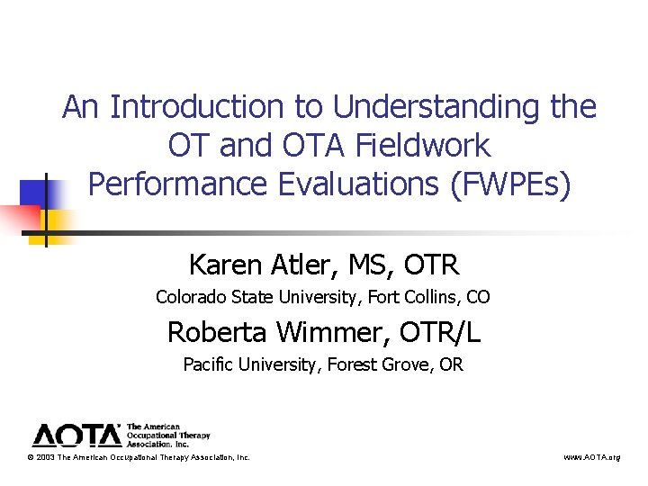 An Introduction to Understanding the OT and OTA