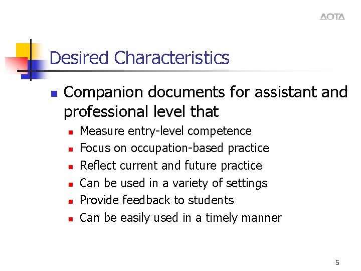 An Introduction to Understanding the OT and OTA