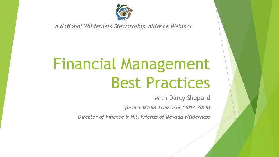 Welcome to Managing Your Organizations Finances Best Practices