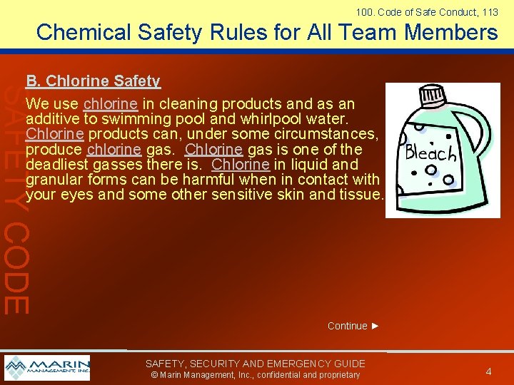 100 Code of Safe Conduct 113 Chemical Safety