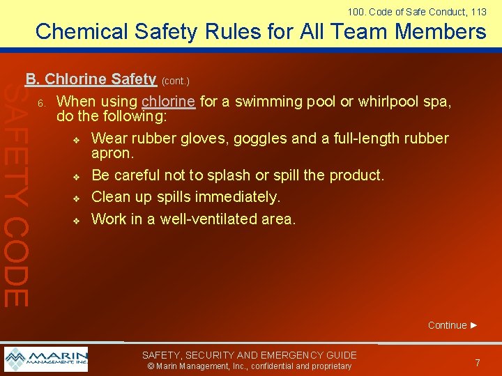 100 Code of Safe Conduct 113 Chemical Safety