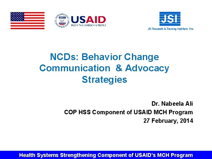 NCDs Behavior Change Communication Advocacy Strategies Dr Nabeela