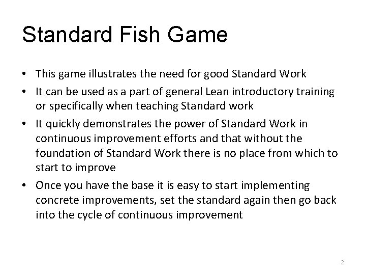 Standard Work Game Fish Edition 1 Standard Fish