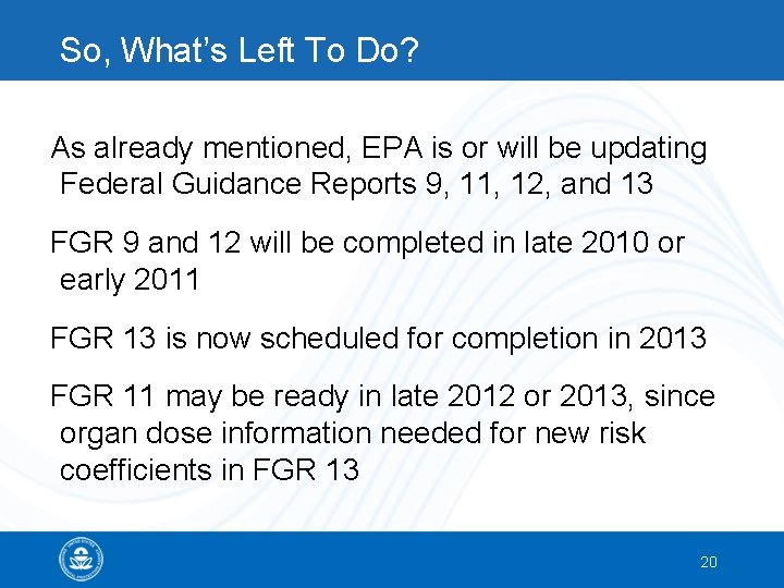 50 Years of Federal Radiation Protection Guidance Whats