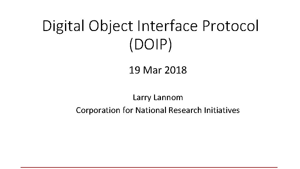 Digital Object Interface Protocol DOIP 19 Mar 2018