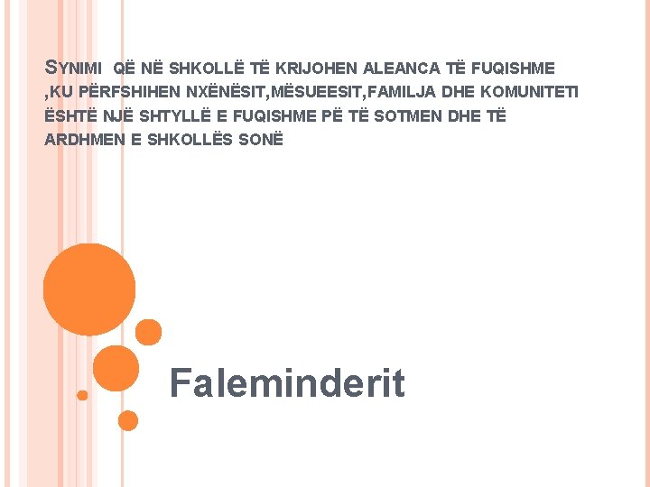 METODAT E BASHKPUNIMIT SHKOLLFAMILJE KOMUNITET Bahrije Zenelaj Nakije