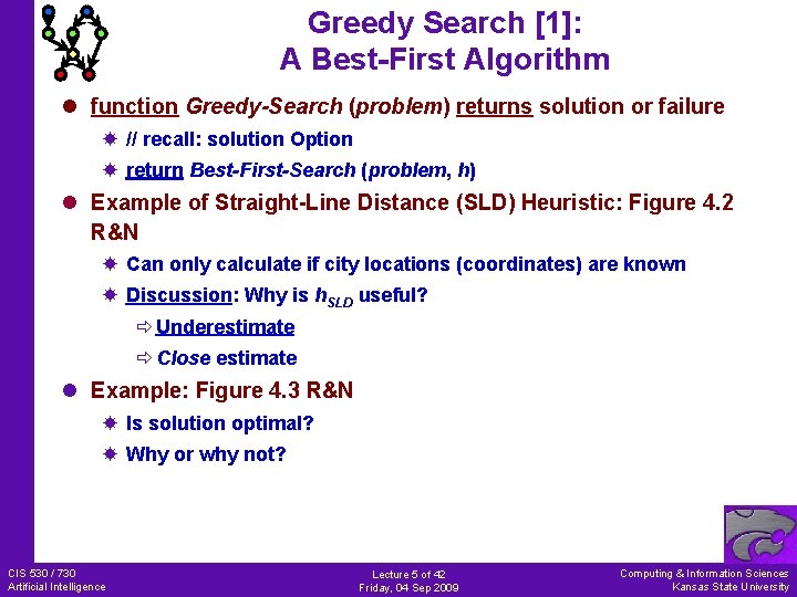 Lecture 5 of 42 Informed Search Best First