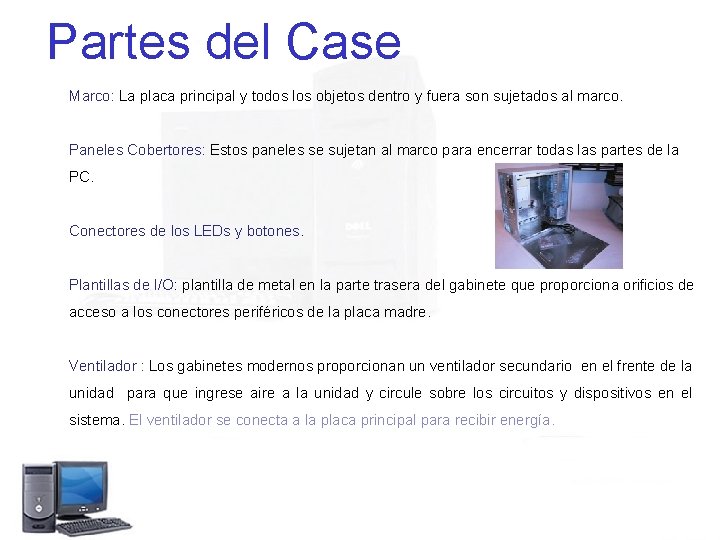 Unidad I Componentes del Ordenador CARRERA INGENIERIA EN