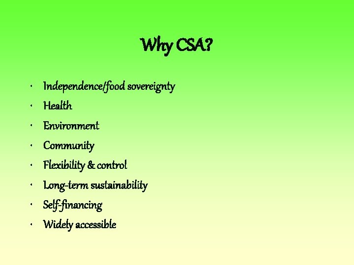 Welcome CSA Community Supported Agriculture 5 th March