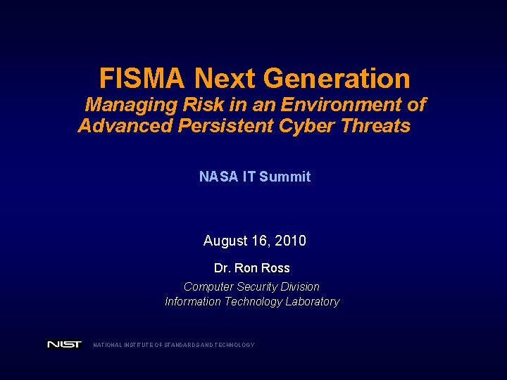 FISMA Next Generation Managing Risk in an Environment