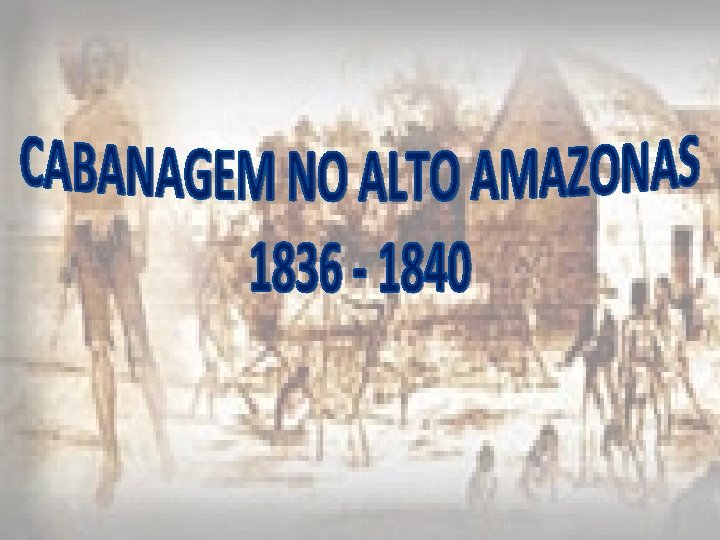Habitao tpica dos cabanos O antroplogo e historiador