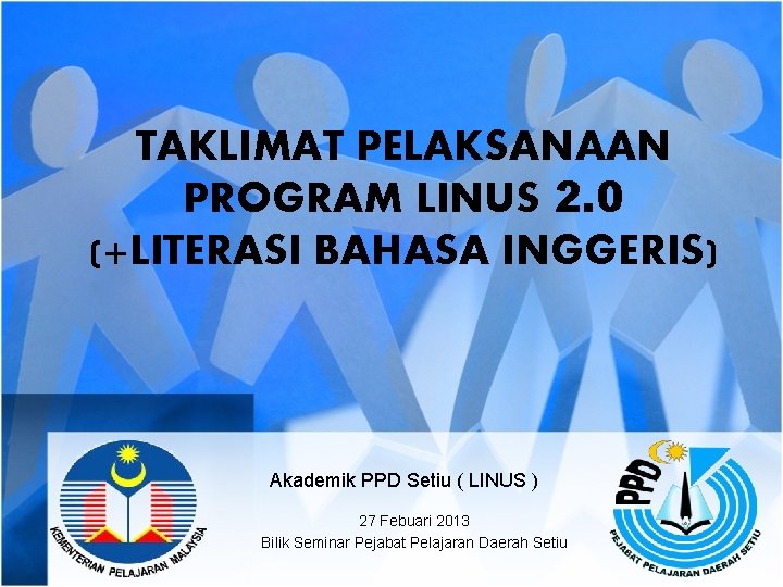 TAKLIMAT PELAKSANAAN PROGRAM LINUS 2 0 LITERASI BAHASA