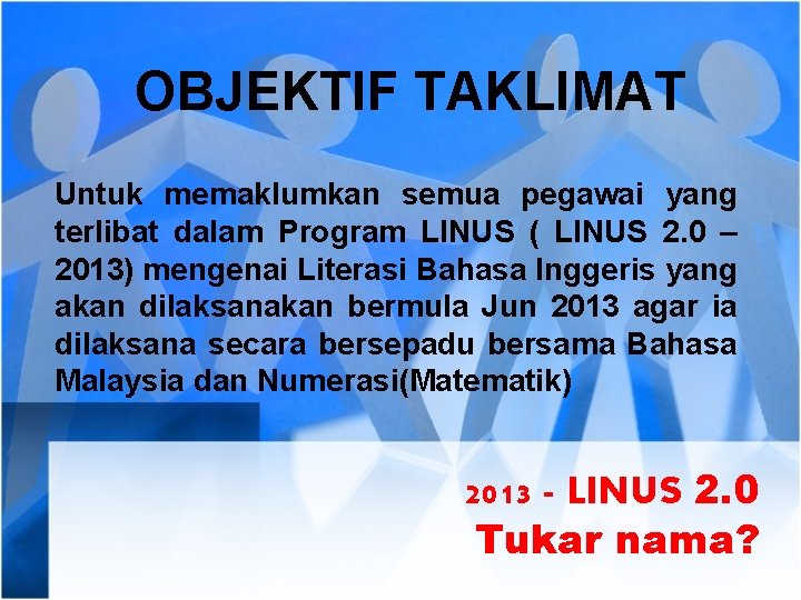 TAKLIMAT PELAKSANAAN PROGRAM LINUS 2 0 LITERASI BAHASA
