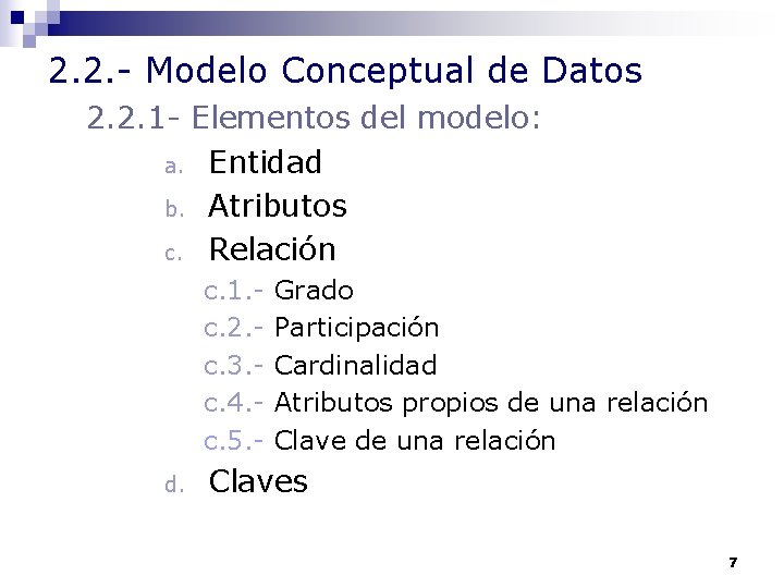 TEMA 2 MODELO CONCEPTUAL DE DATOS 1 UD
