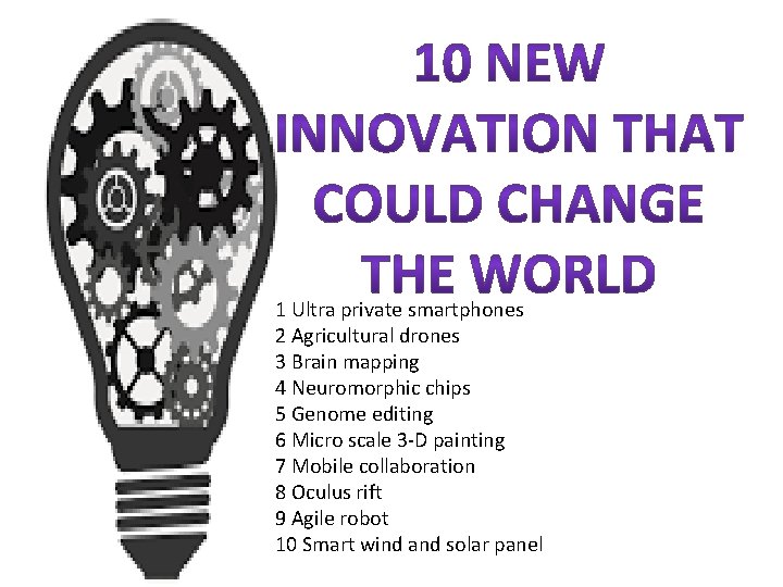 WHAT IS INNOVATION The process of translating an