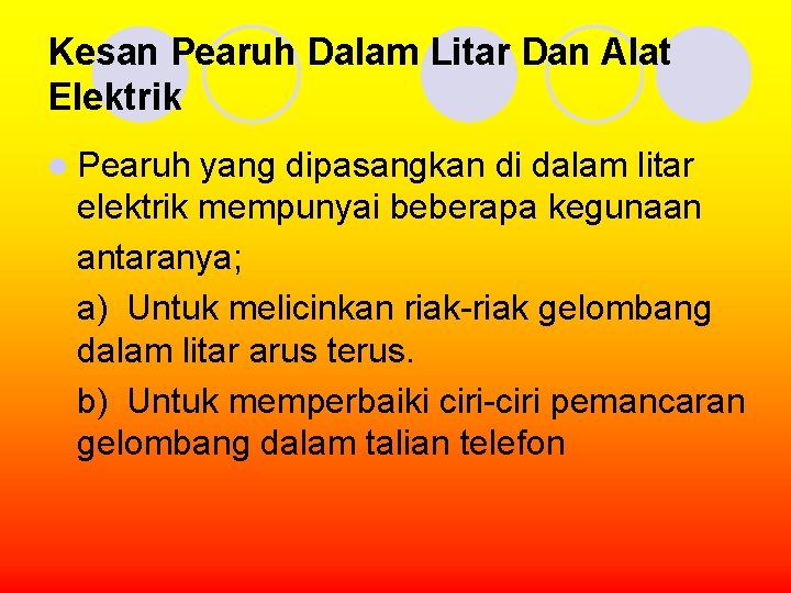 PRINSIP ASAS PEARUH INDUCTOR OBJEKTIF AM Memahami prinsipprinsip