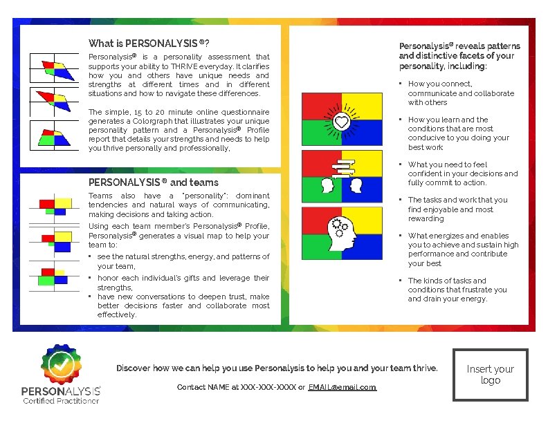 What is PERSONALYSIS Personalysis is a personality assessment