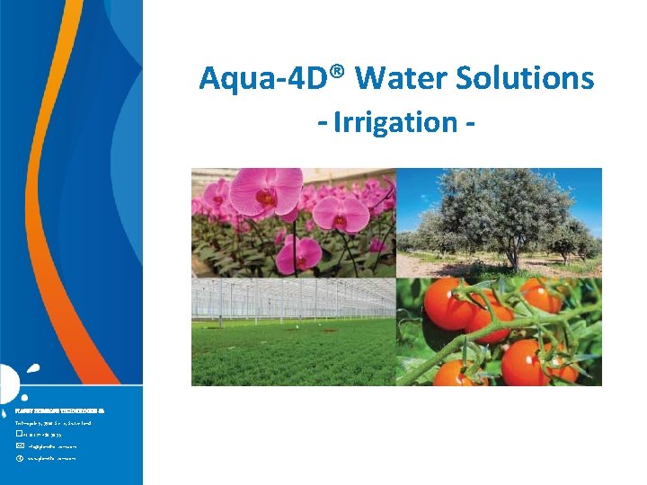 Aqua4 D Water Solutions Irrigation PLANET HORIZONS TECHNOLOGIES