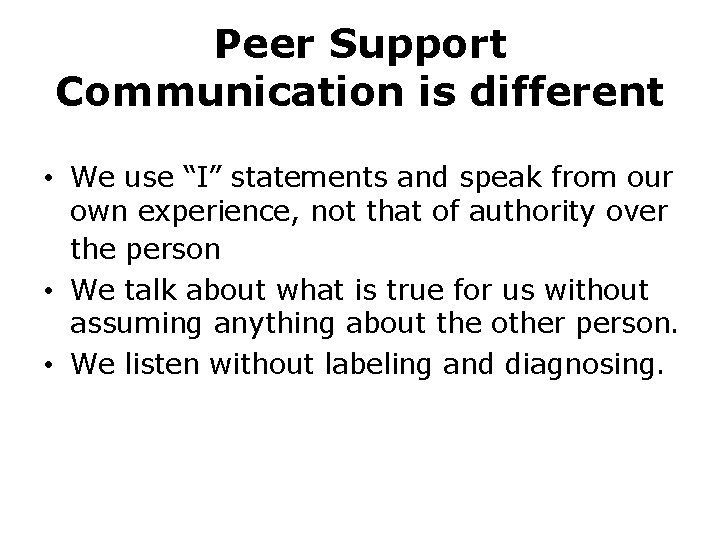 THE IMPORTANCE OF PEER SUPPORT DENISE CAMP ALWF