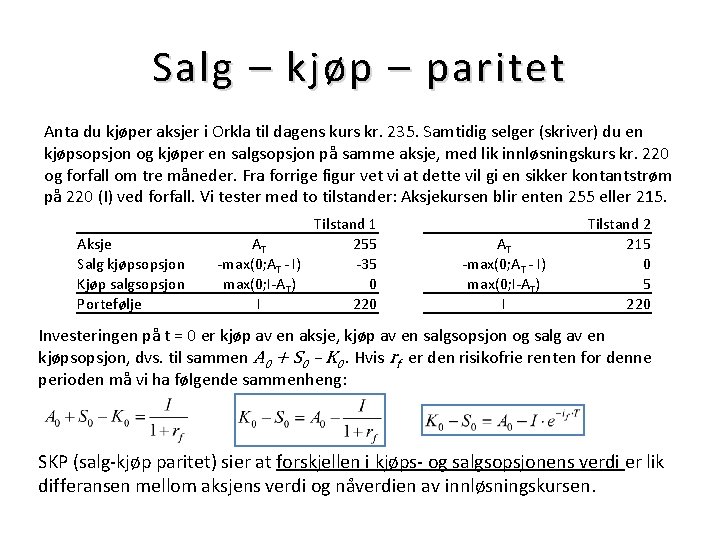 Corporate Finance Kap 13 Option valuation Opsjoner En