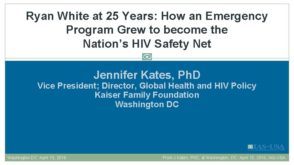 Ryan White at 25 Years How an Emergency