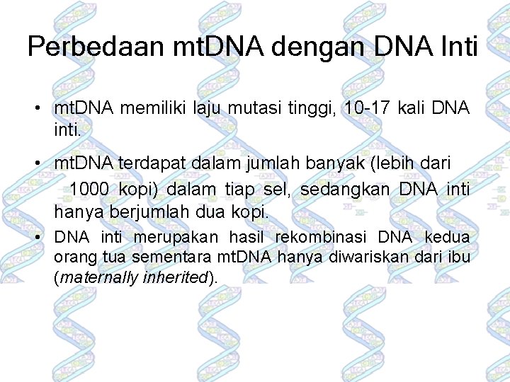 DNA NON INTI 1 Juni 2016 DNA Mitokondria