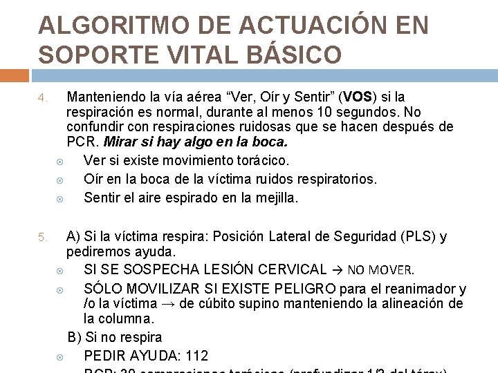 ALGORITMO DE ACTUACIN EN SOPORTE VITAL BSICO RCP