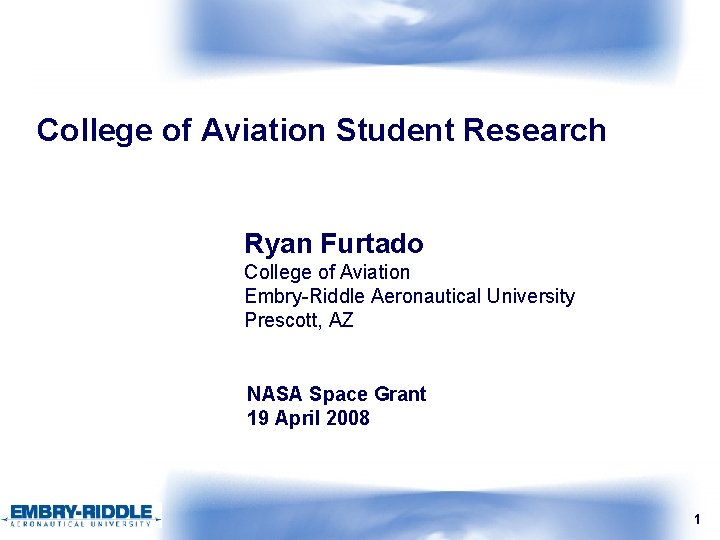 College of Aviation Student Research Ryan Furtado College