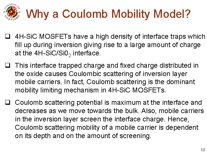 Modeling Characterization and Design of Wide Bandgap MOSFETs