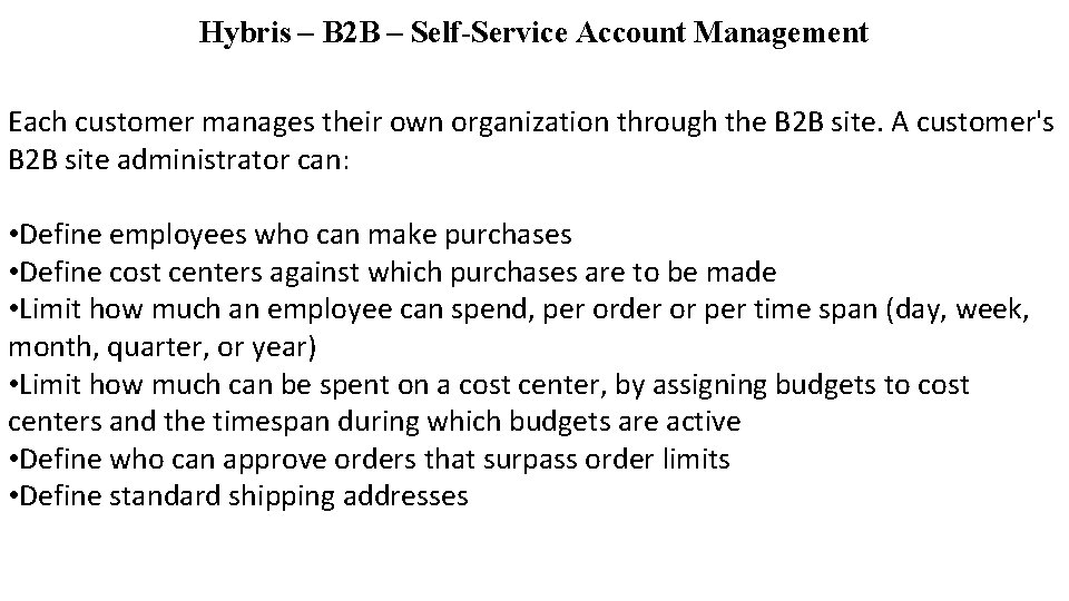 SAP Hybris Back Office B 2 B Overview