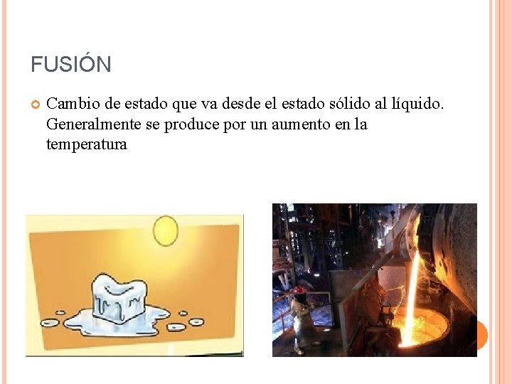 CAMBIOS FSICOS Y QUMICOS EN LA MATERIA 8