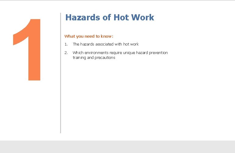 Welding and Hot Work Introduction How to Use