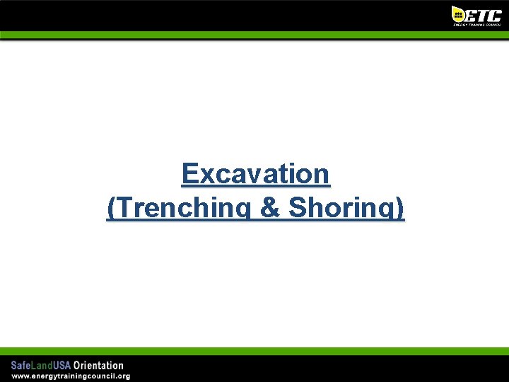 MODULE 4 Excavation Trenching Shoring Excavation Trenching Shoring