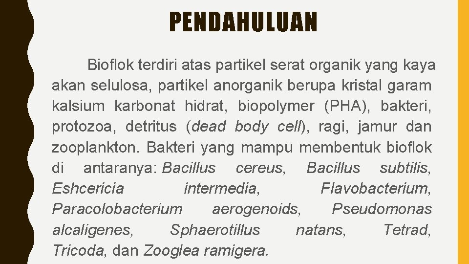 SOSIALISASI PEMANFAATAN TEKNOLOGI BIOFLOK UNTUK BUDIDAYA IKAN NILA