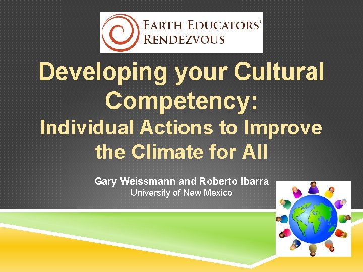 Developing your Cultural Competency Individual Actions to Improve