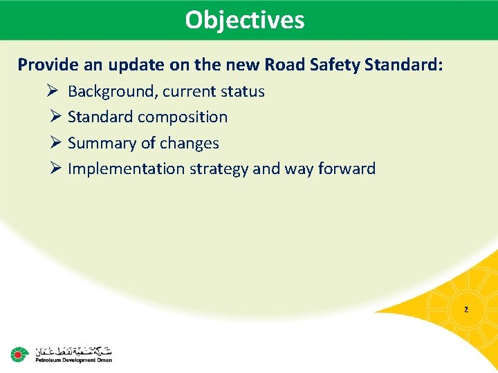 OPAL SP 2000 Road Safety Standard Objectives Provide