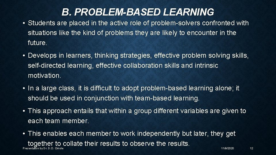 PROBLEM BASED LEARNING THE TEACHERSTUDENT INTERFACE Presented at
