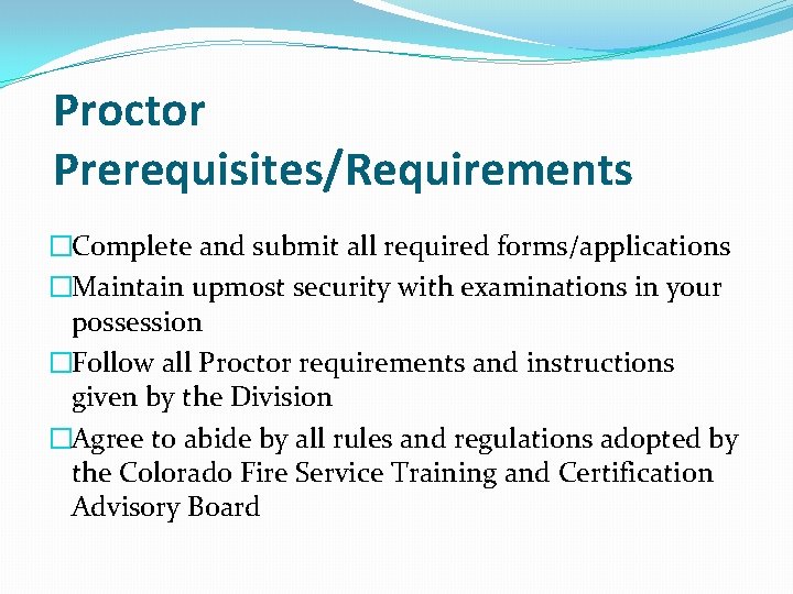 Practical Proctor Class Division of Fire Prevention Control