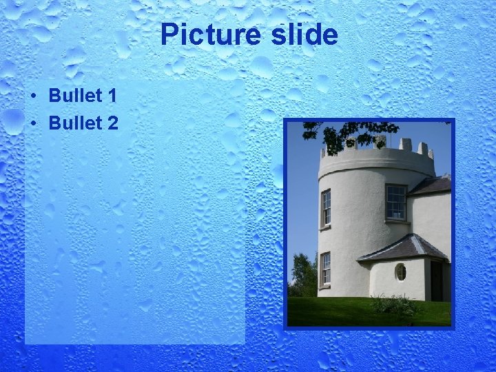 Water Drops Template Your name Example Bullet Point