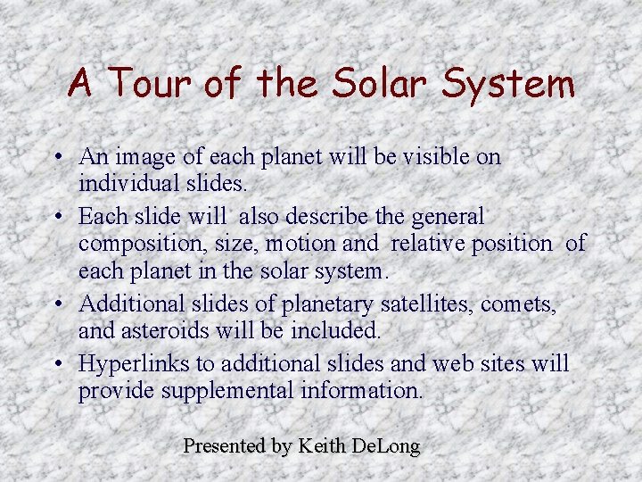 A Tour of the Solar System An image