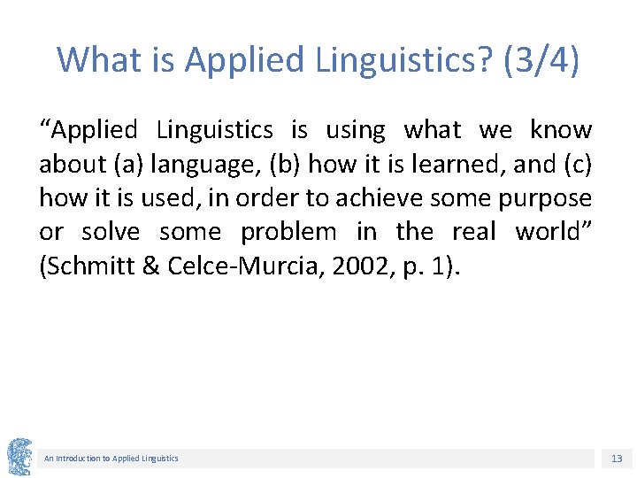 Applied Linguistics to Foreign Language Teaching and Learning
