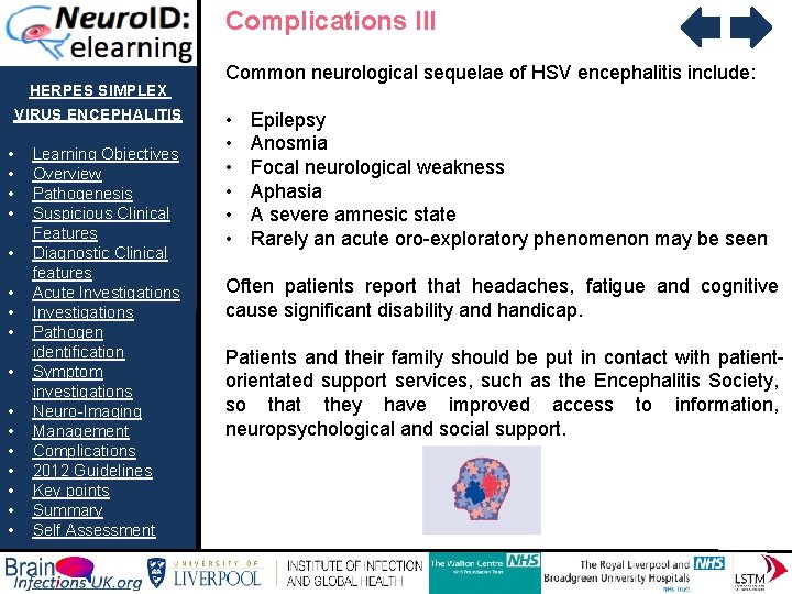 HERPES SIMPLEX VIRUS ENCEPHALITIS Learning Objectives Overview Pathogenesis